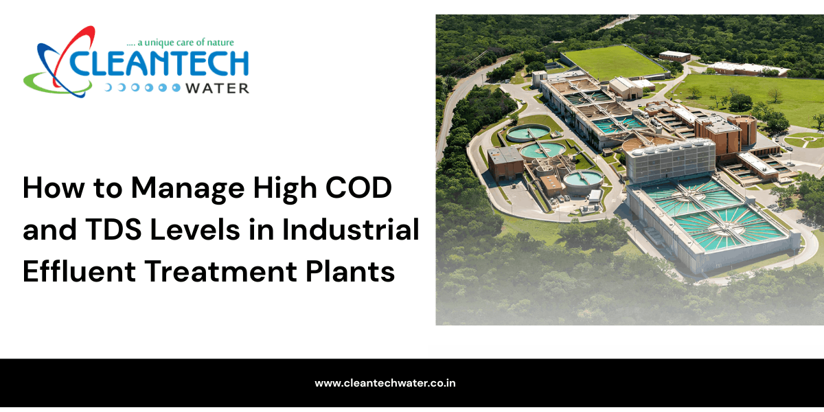 Guide to Reducing High COD in Effluent Treatment Plants
